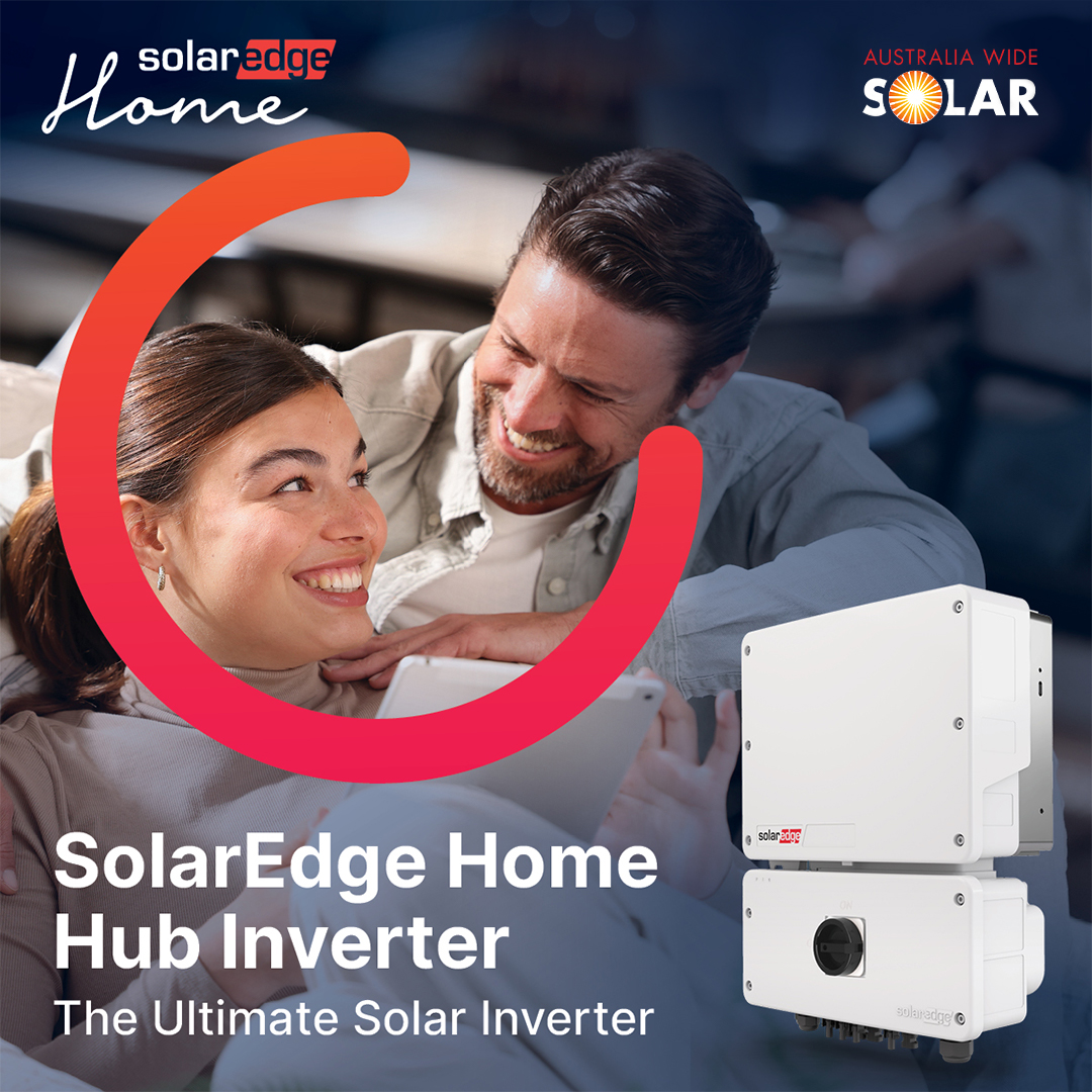 SolarEdge Home Hub Inverter - Australia Wide Solar